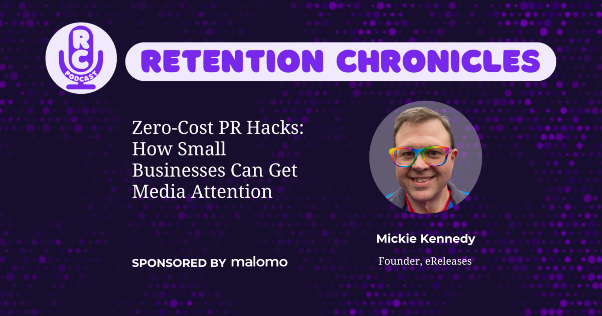 Retention Chronicles: Free PR Strategies for Ecom Brands