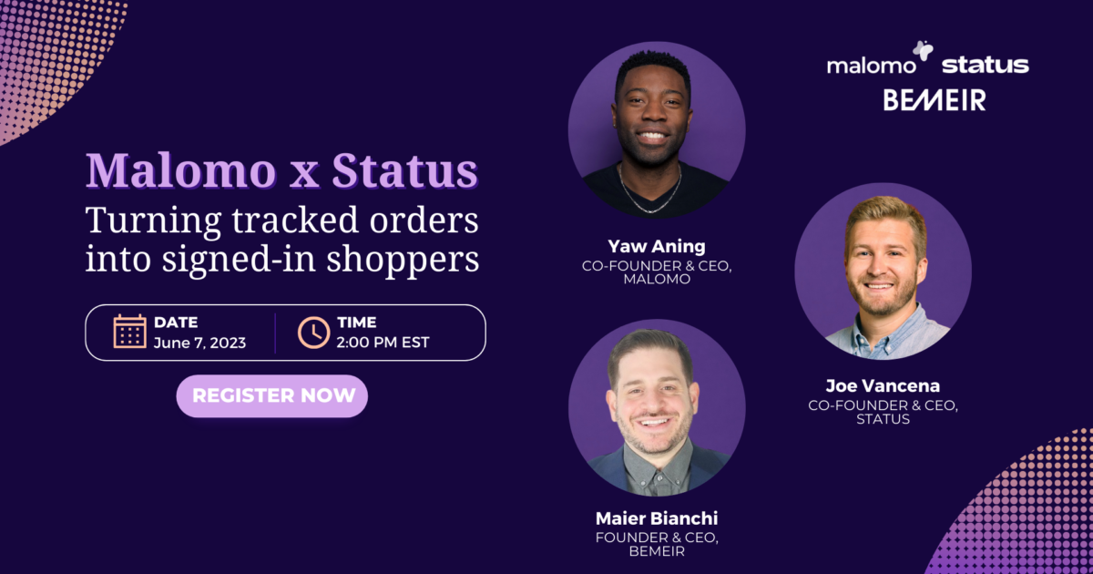 Malomo x Status: Tracked orders to signed-in shoppers