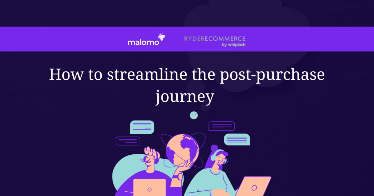 Malomo | Streamline the post-purchase journey with Malomo and Ryder…